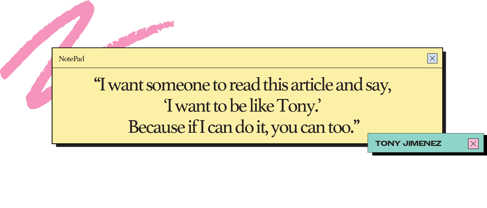 Tony Jimenez Finds Success through Calculated Risks