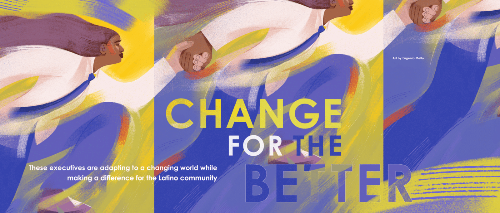 Change for the Better - Hispanic Executive