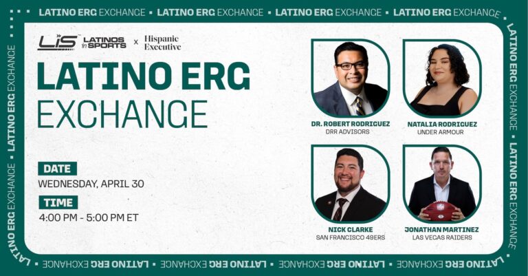 Latino ERG Exchange: A Sports Perspective - Hispanic Executive