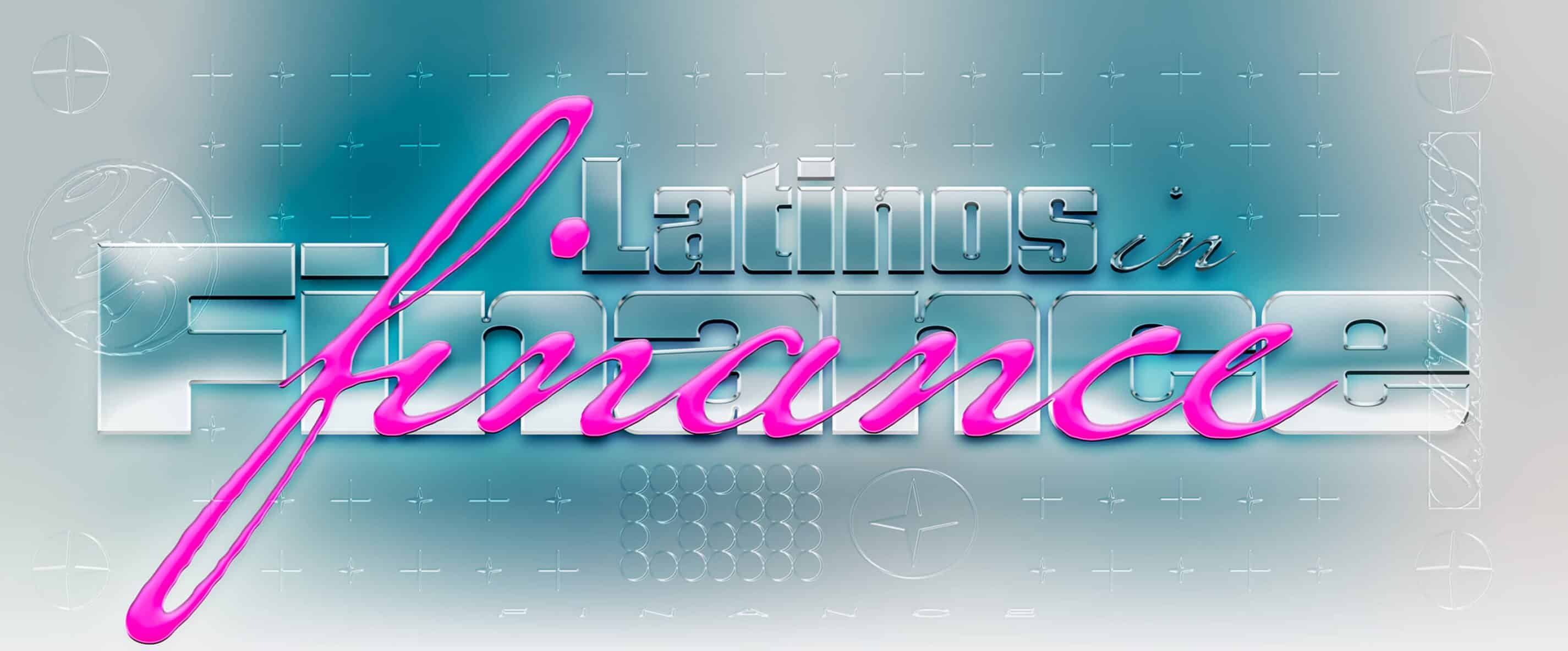 Latinos in Finance 2025 - Hispanic Executive